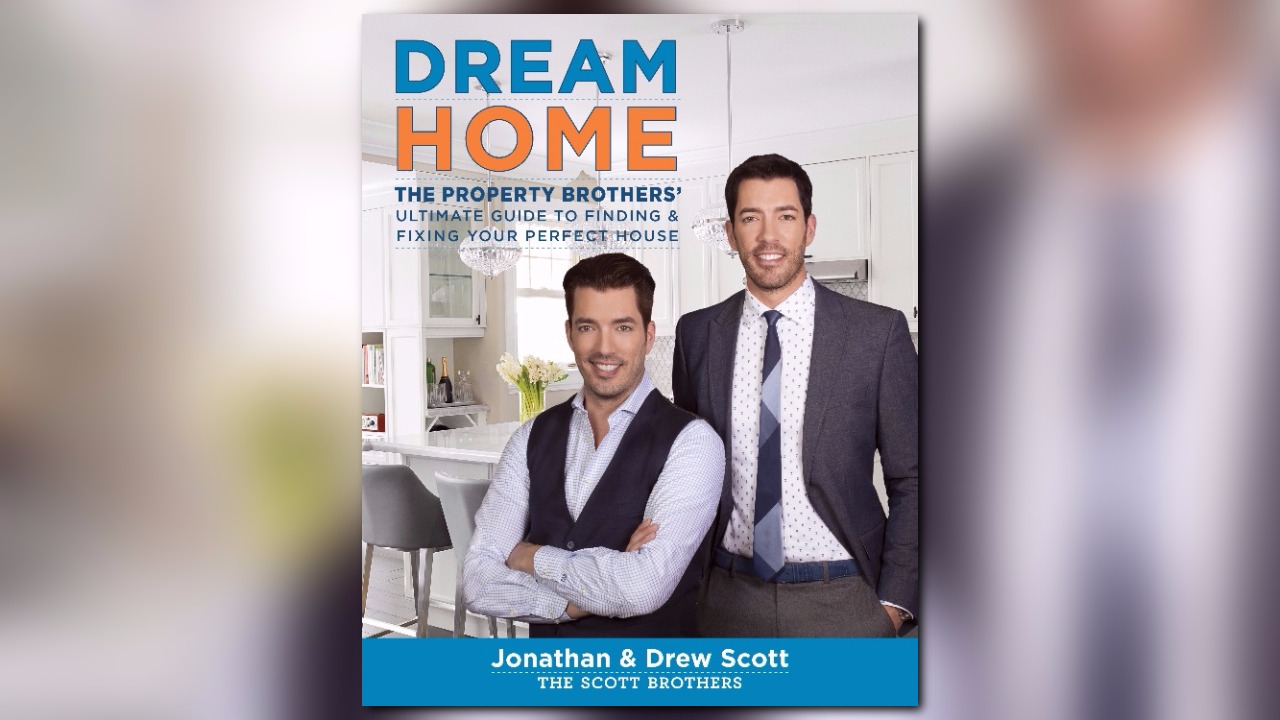 Property Brothers' new book share tips to create a Dream Home | king5.com